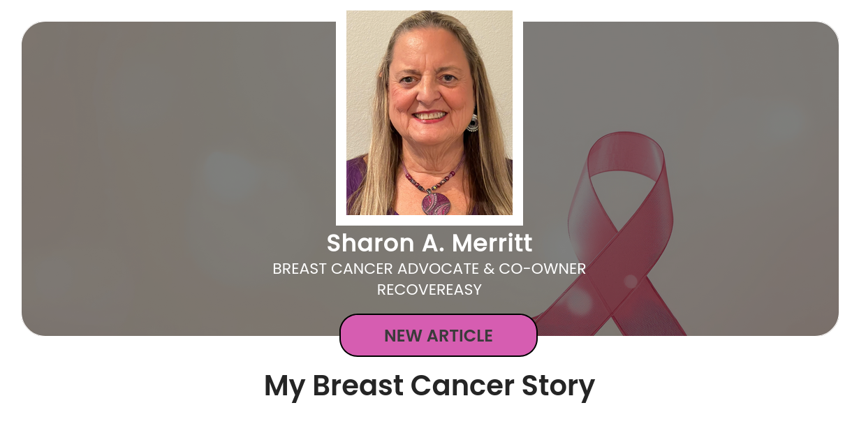My Breast Cancer Story