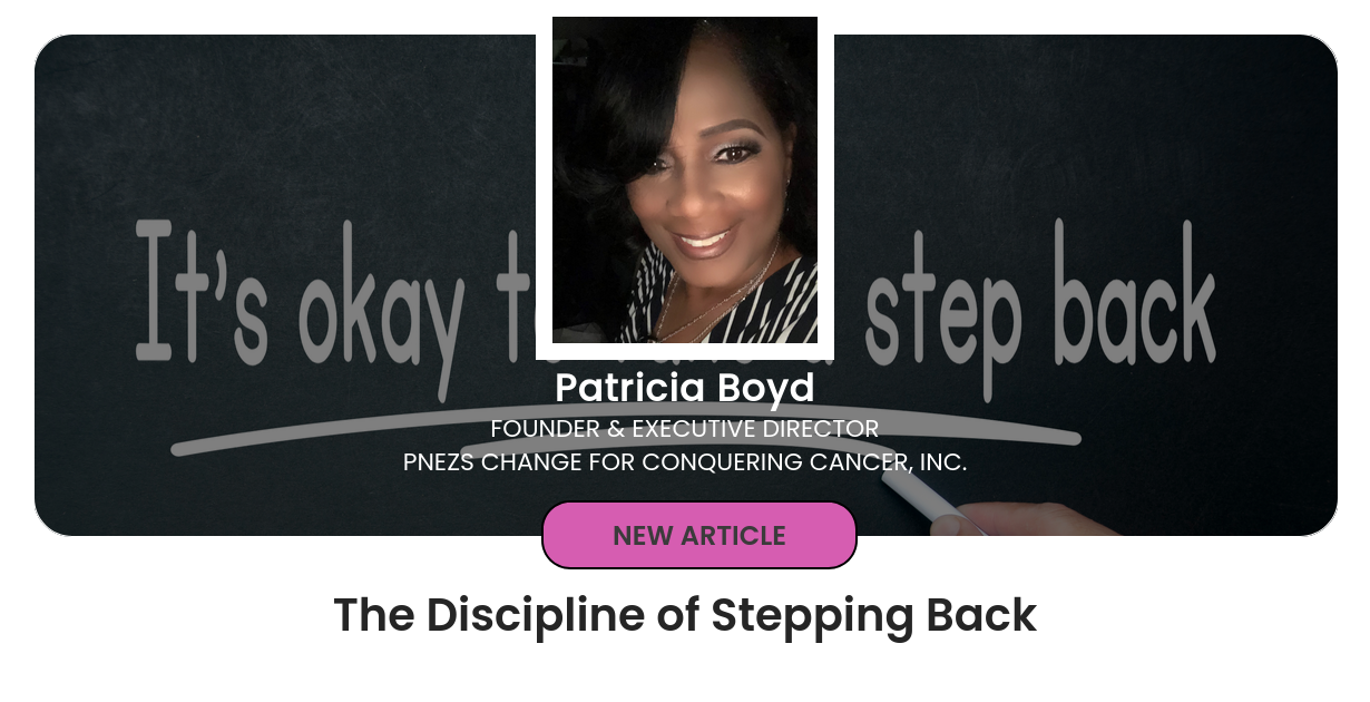 The Discipline of Stepping Back