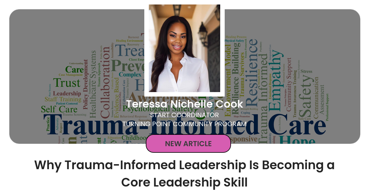 Why Trauma-Informed Leadership Is Becoming a Core Leadership Skill
