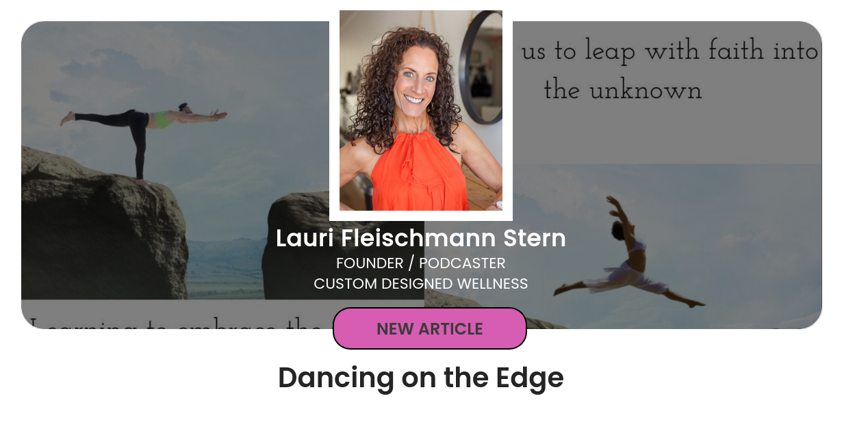 Dancing on the Edge