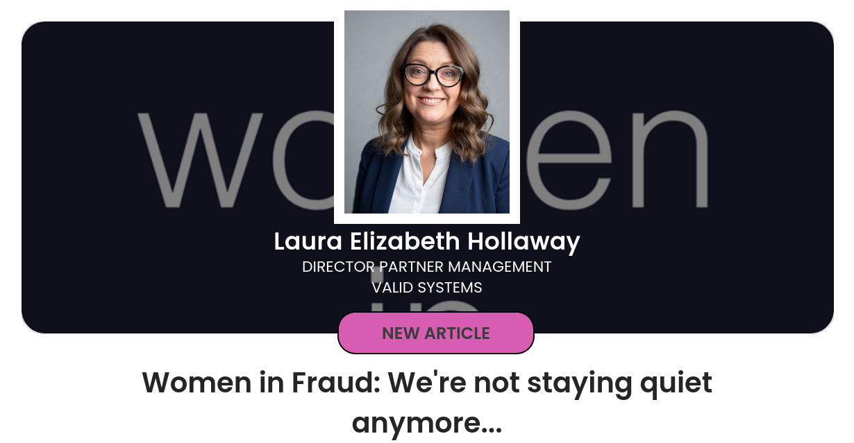 Women in Fraud: We're not staying quiet anymore...