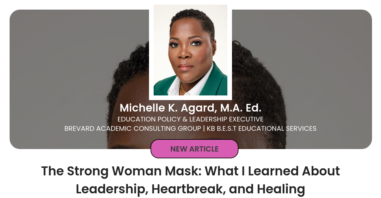 The Strong Woman Mask: What I Learned About Leadership, Heartbreak, and ...