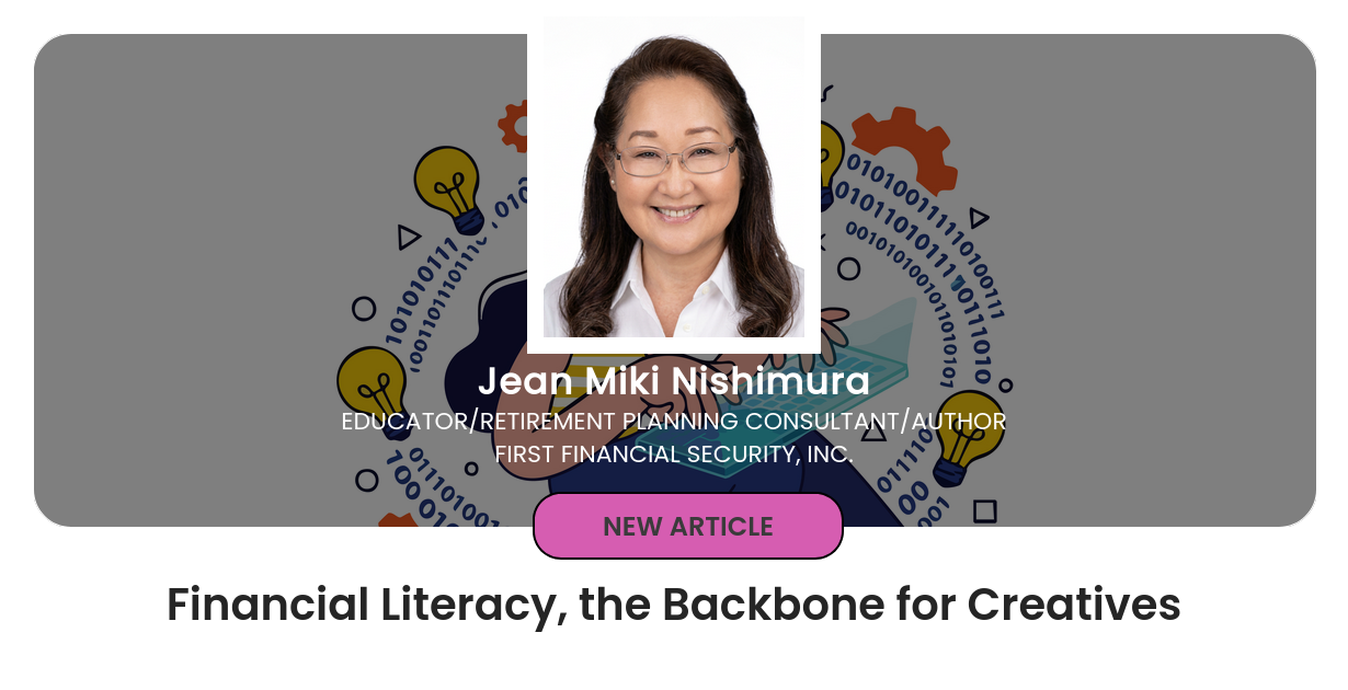 Financial Literacy, the Backbone for Creatives
